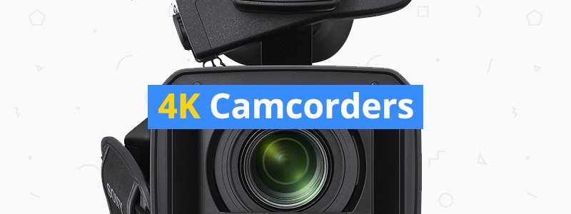 5 Best 4K Camcorders in 2019: 4K Video Cameras - 3D Insider